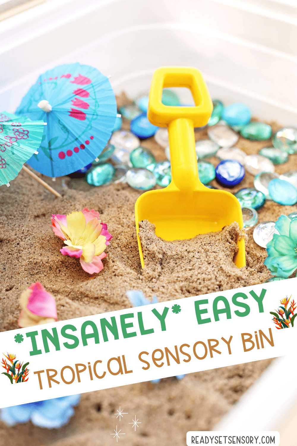 Fun & Easy DIY Tropical Sensory Bin - Ready Set Sensory